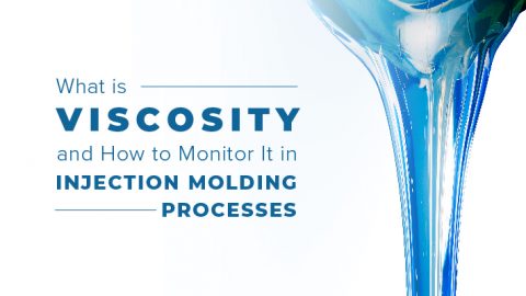 What Is Viscosity and How to Monitor It in Injection Molding Processes ...